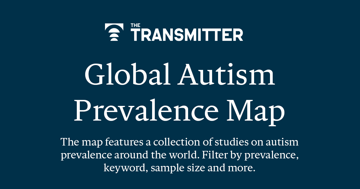 Global Autism Prevalence Map | The Transmitter